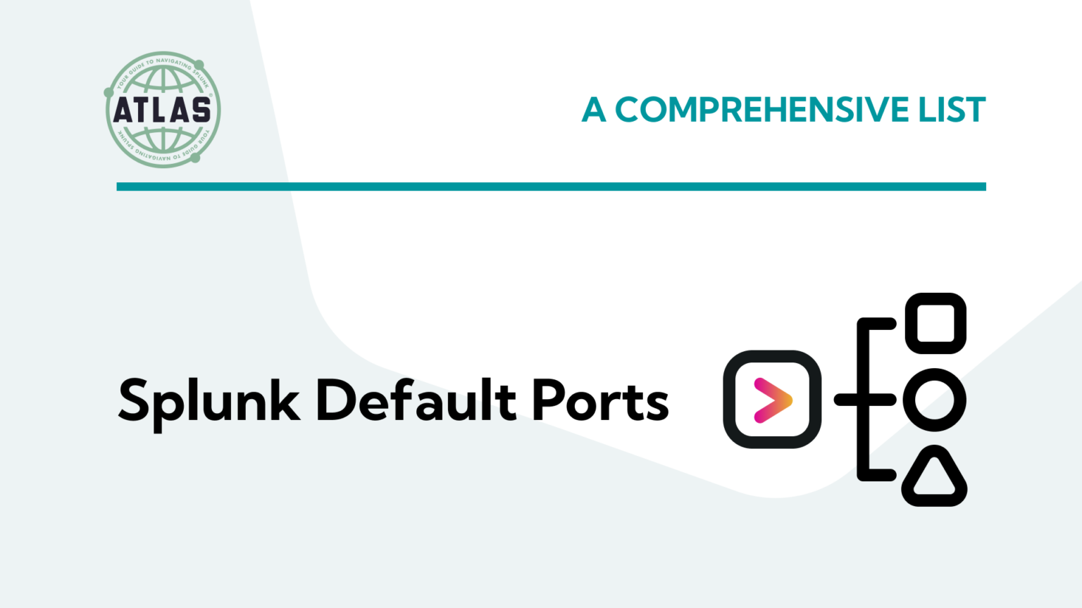 Splunk Default Ports: A Comprehensive List - Kinney Group